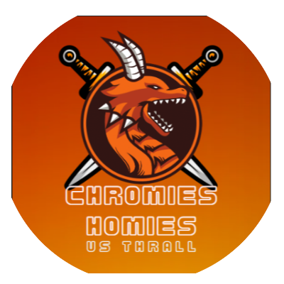Chromies Homies • Thrall • US | Guilds of WoW