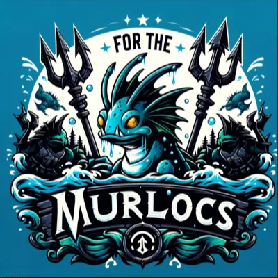 For the Murlocs • Area 52 • US | Guilds of WoW